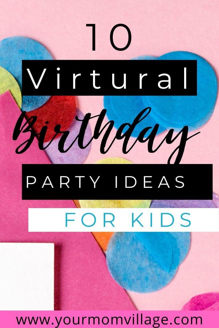 11 Virtual Birthday Party Ideas for kids
