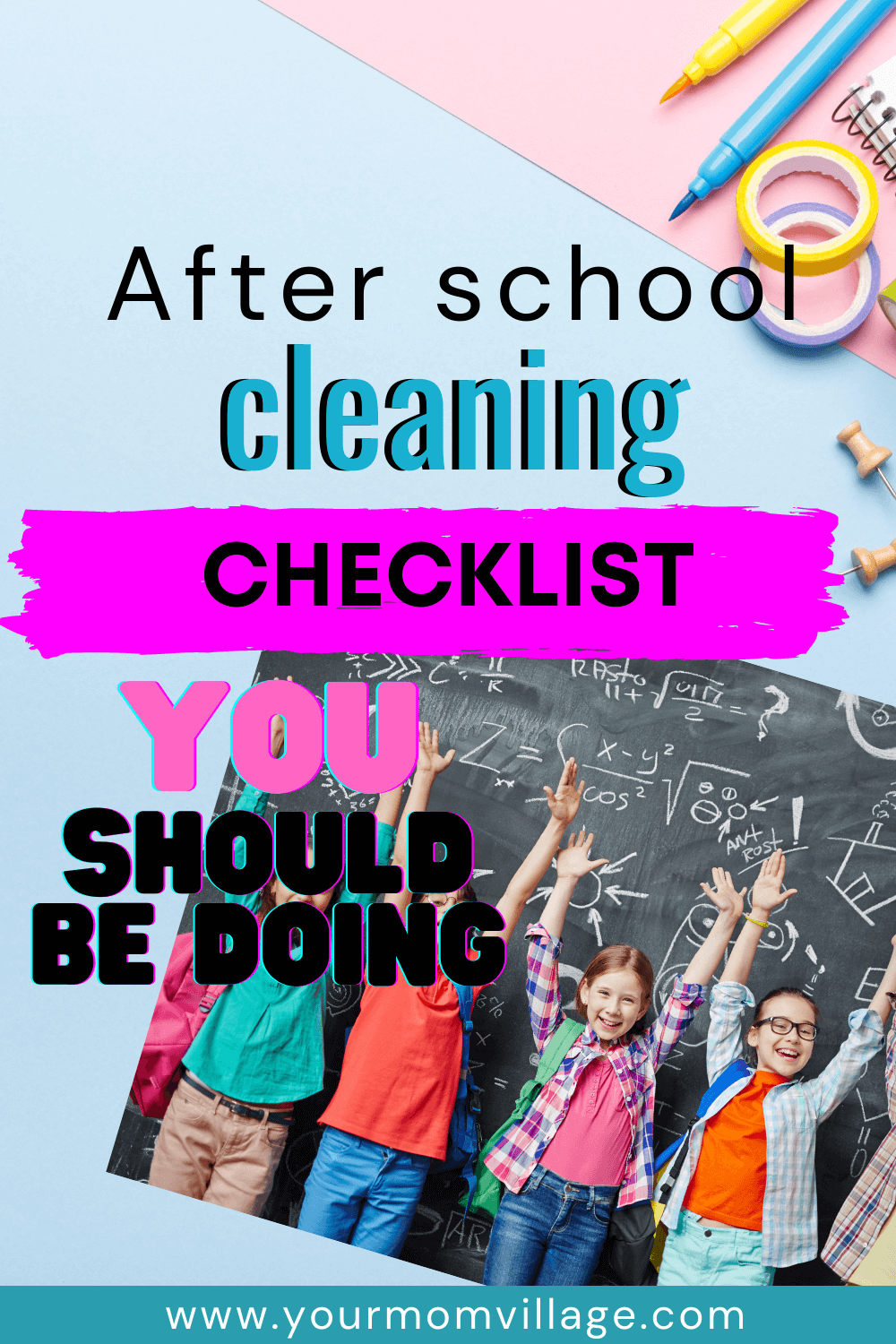 Top items to clean every day when your kids get home from school