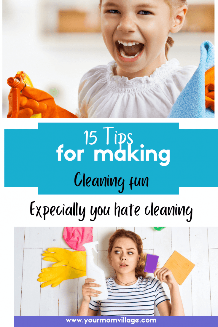 The 1st Rule of Cleaning is to Make It Fun