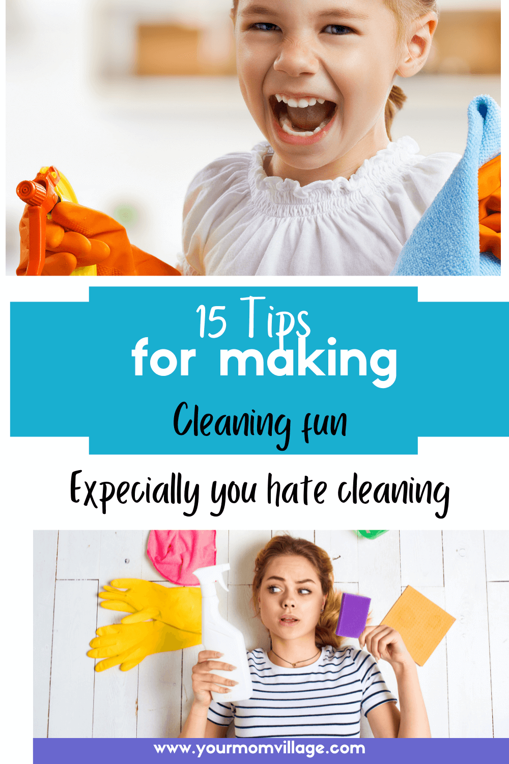 The 1st Rule of Cleaning is to Make It Fun